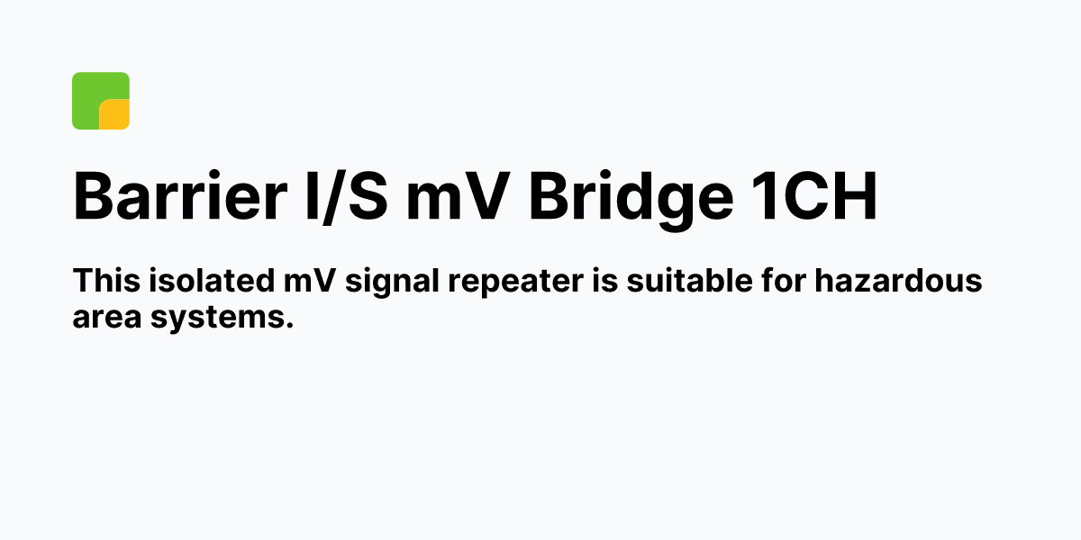 Barrier I/S mV Bridge 1CH | Robway
