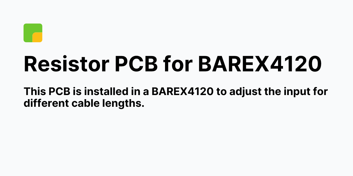 Resistor PCB for BAREX4120 | Robway