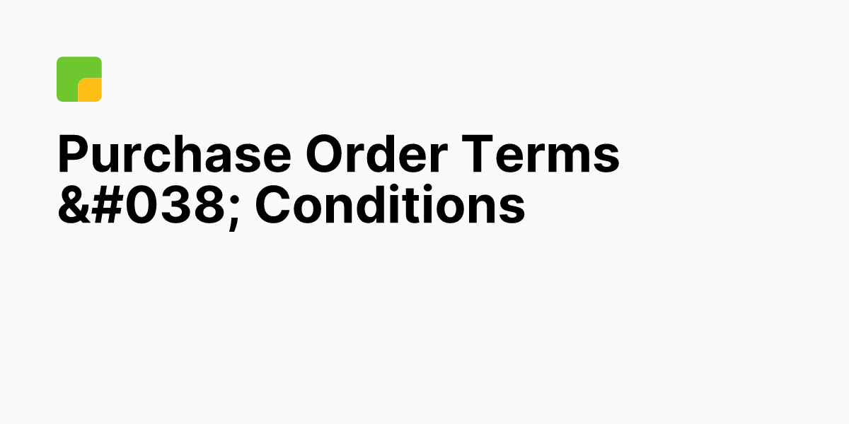 Purchase Order Terms & Conditions | Robway